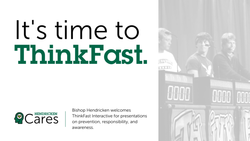 ThinkFast comes to Hendricken - Bishop Hendricken High School