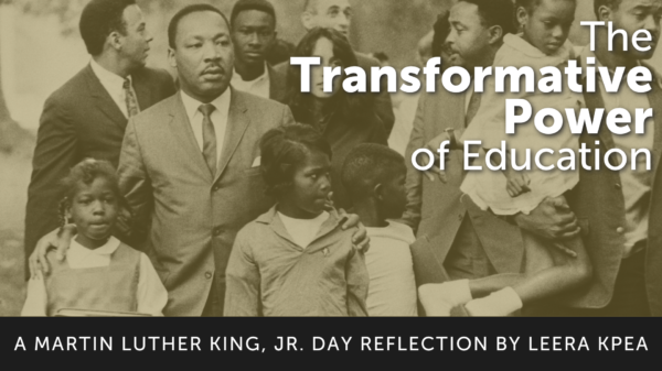 The Transformative Power of Education: A MLK Day Reflection - Bishop ...